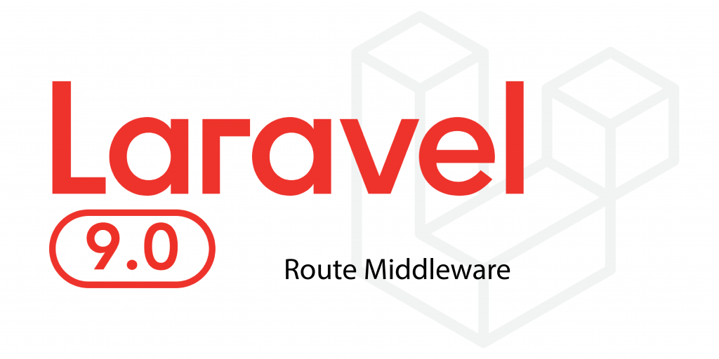 Route Middleware - TechWebWeavers